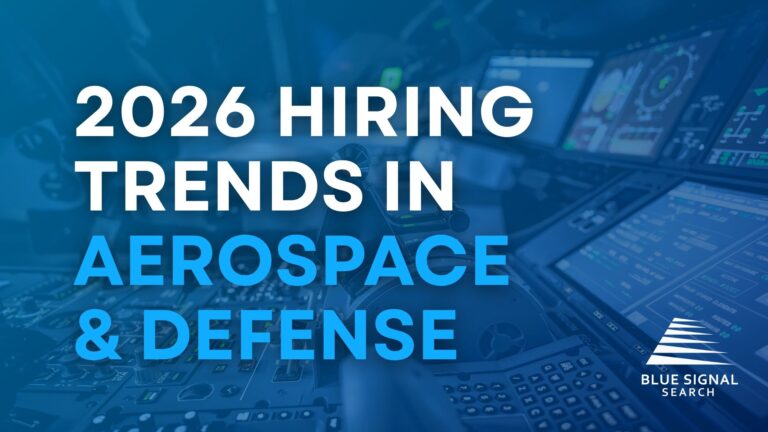 Aerospace & Defense Hiring Trends: What Employers Need to Know in 2026 ...